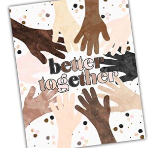 diversity art for kids - better together - equality diversity poster positive classroom decor be kind inclusion kindness diversity - unframed poster print 5x7" 8x10" 11x14" 16x20" or 24x36"