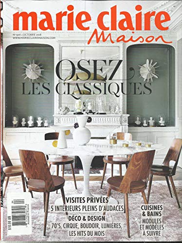 MARIE CLAIRE MAISON MAGAZINE, OSEZ LES CIASSIQUES OCTOBER, 2018 NO. 504