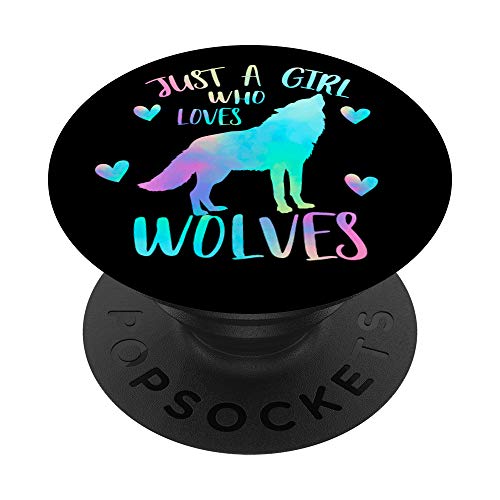 Just a Girl Who Loves Wolves - Cute Wolf Lover Girls Gifts PopSockets PopGrip: Swappable Grip for Phones & Tablets