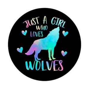 Just a Girl Who Loves Wolves - Cute Wolf Lover Girls Gifts PopSockets PopGrip: Swappable Grip for Phones & Tablets