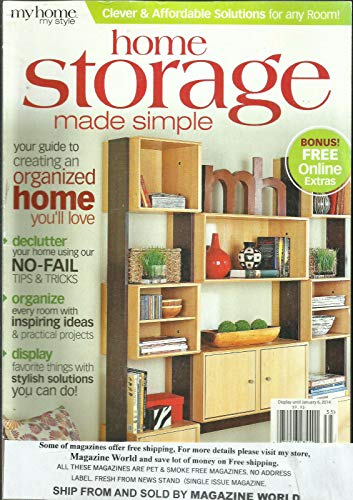 MY HOME MY STYLE MAGAZINE, HOME STORAGE MADE SIMPLE * ISSUE, 2014