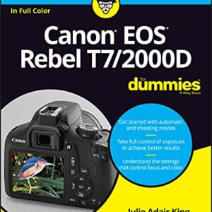 Canon EOS Rebel T7/2000D For Dummies (For Dummies (Computer/Tech))