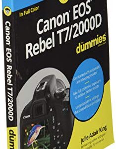 Canon EOS Rebel T7/2000D For Dummies (For Dummies (Computer/Tech))