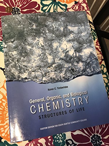 General Organic and Biological Chemistry Structures of Life