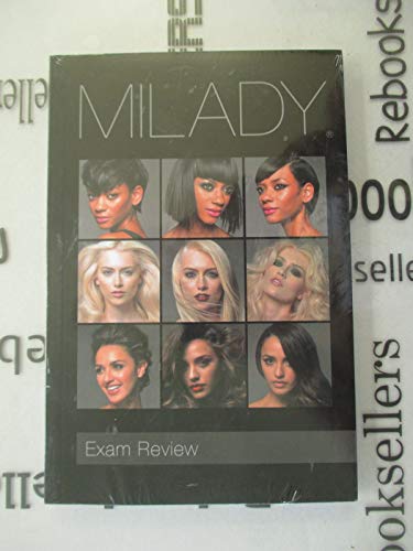 Exam Review for Milady Standard Cosmetology (Milday Standard Cosmetology Exam Review)