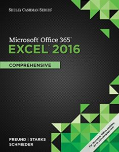 shelly cashman series microsoftoffice 365 & excel 2016: comprehensive