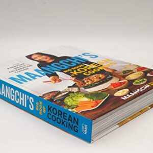 Maangchi's Big Book Of Korean Cooking: From Everyday Meals to Celebration Cuisine