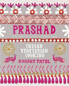 prashad cookbook: indian vegetarian cooking