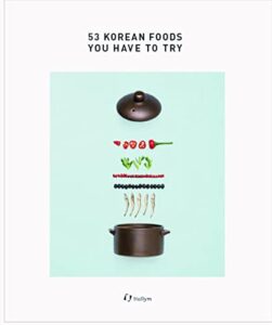 53 korean foods you have to try