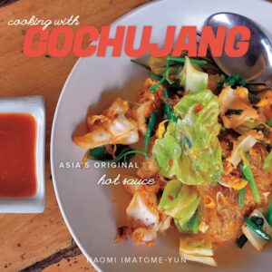 cooking with gochujang: asia's original hot sauce