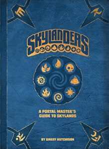 skylanders: a portal master's guide to skylands