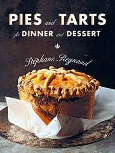 pies and tarts for dinner and dessert