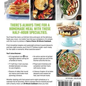 Taste of Home 30 Minute Cookbook: With 317 half-hour recipes, there's always time for a homecooked meal.