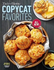 taste of home copycat favorites volume 2: enjoy your favorite restaurant foods, snacks and more at home!