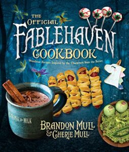 the official fablehaven cookbook