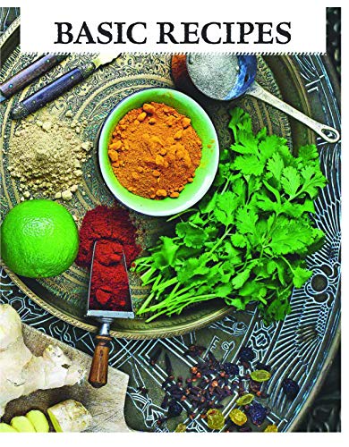 Recipes from an Indian Kitchen Cookbook: Authentic Recipes from Across the Kitchens of India with over 100 Indian Recipes