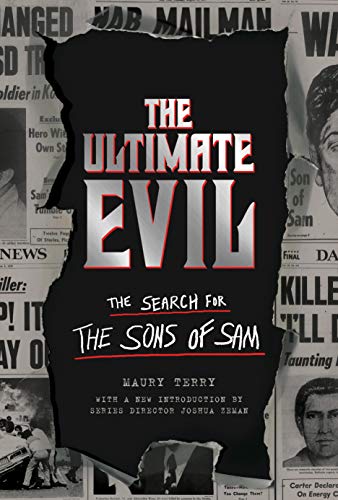 The Ultimate Evil: The Search for the Sons of Sam