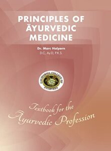 principles of ayurvedic medicine