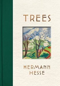 trees: an anthology of writings and paintings