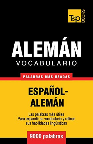 Vocabulario español-alemán - 9000 palabras más usadas (Spanish collection) (Spanish Edition)