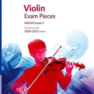 Violin Exam Pieces 2020-2023, ABRSM Grade 3, Part: Selected from the 2020-2023 syllabus (ABRSM Exam Pieces)