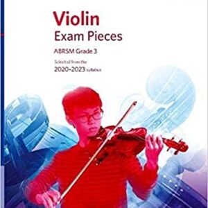 Violin Exam Pieces 2020-2023, ABRSM Grade 3, Part: Selected from the 2020-2023 syllabus (ABRSM Exam Pieces)