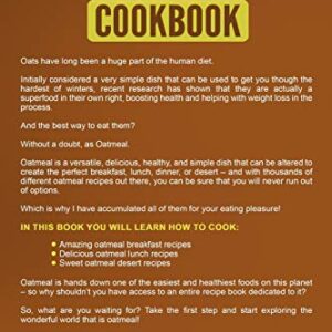 Oatmeal Cookbook: Delicious Oatmeal Recipes Made Easy