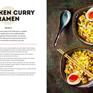 Ramen: 80 easy noodle bowls and broths