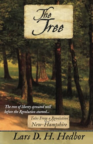 The Tree: Tales From a Revolution - New-Hampshire