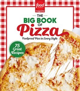 food network magazine the big book of pizza