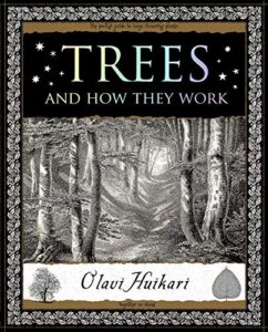 trees: and how they work (wooden books north america editions)