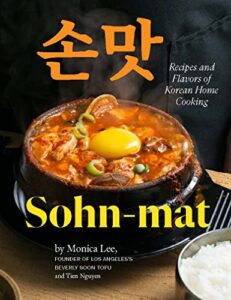 sohn-mat: recipes and flavors of korean home cooking