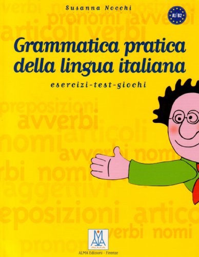 Grammatica Pratica Della Lingua Italiana