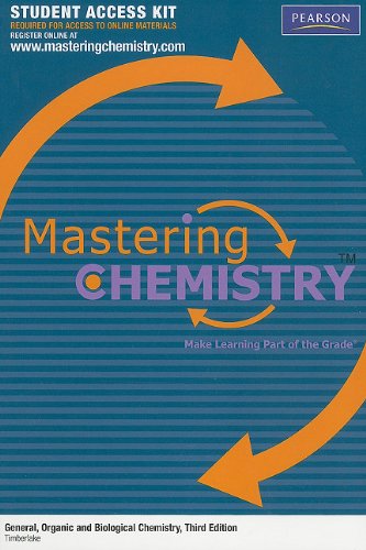 General, Organic and Biological Chemistry Masteringchemistry Student Access Kit