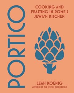 portico: cooking and feasting in rome's jewish kitchen