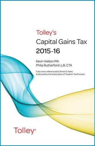 Tolley's Capital Gains Tax 2015-16 Main Annual