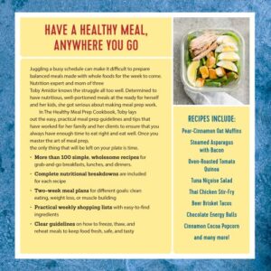 The Healthy Meal Prep Cookbook: Easy and Wholesome Meals to Cook, Prep, Grab, and Go