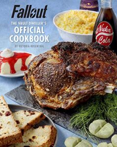 fallout: the vault dweller's official cookbook