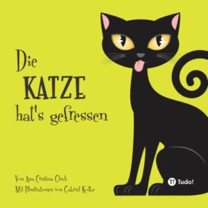 die katze hat's gefressen (german edition)