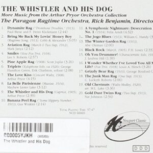 Whistler and His Dog: More Music from the Arthur Pryor Orchestra Collection