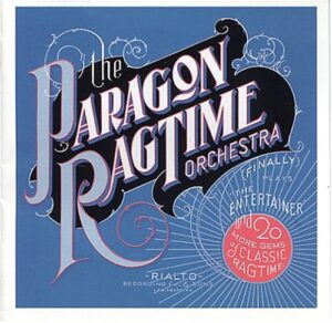 the paragon ragtime orchestra (finally) plays 'the entertainer'