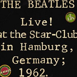 Live! At The Star-Club In Hamburg, Germany; 1962