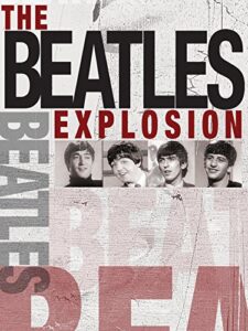 the beatles explosion