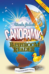 uncle john's canoramic bathroom reader (uncle john's bathroom reader)