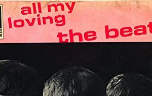 THE BEATLES ALL MY LOVING 45 rpm single