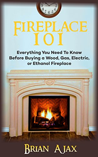 Fireplace 101: Everything You Need To Know Before Buying a Wood, Gas, Electric, or Ethanol Fireplace