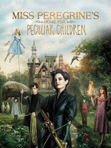 miss peregrine's home for peculiar children