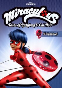 miraculous: tales of ladybug & cat noir: it's ladybug