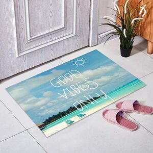 CHARMHOME Blue Sea Beach with Funny Good Vibes Only Quotes Doormats Entrance Mat Floor Mat Door Indoor/Front Door/Bathroom/Kitchen Mats Rubber Non Slip