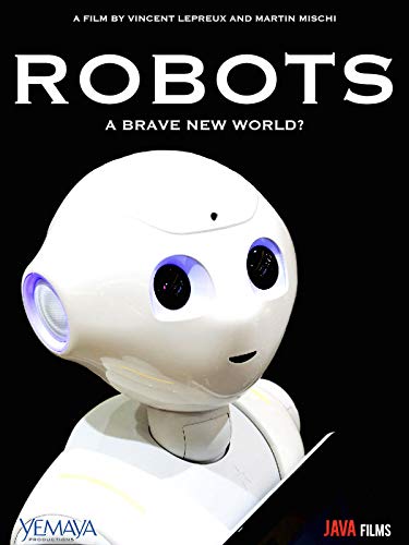 Robots: A Brave New World?